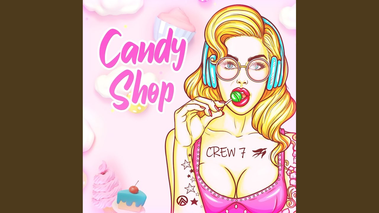 Candy Shop - YouTube