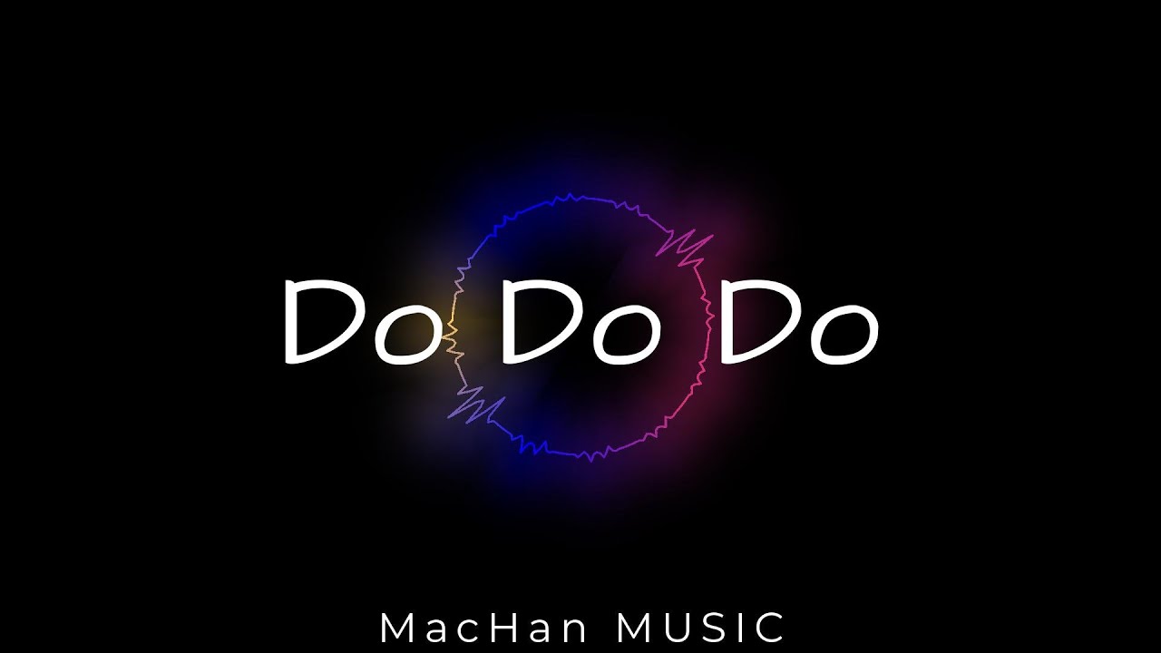 Do Do Do - YouTube