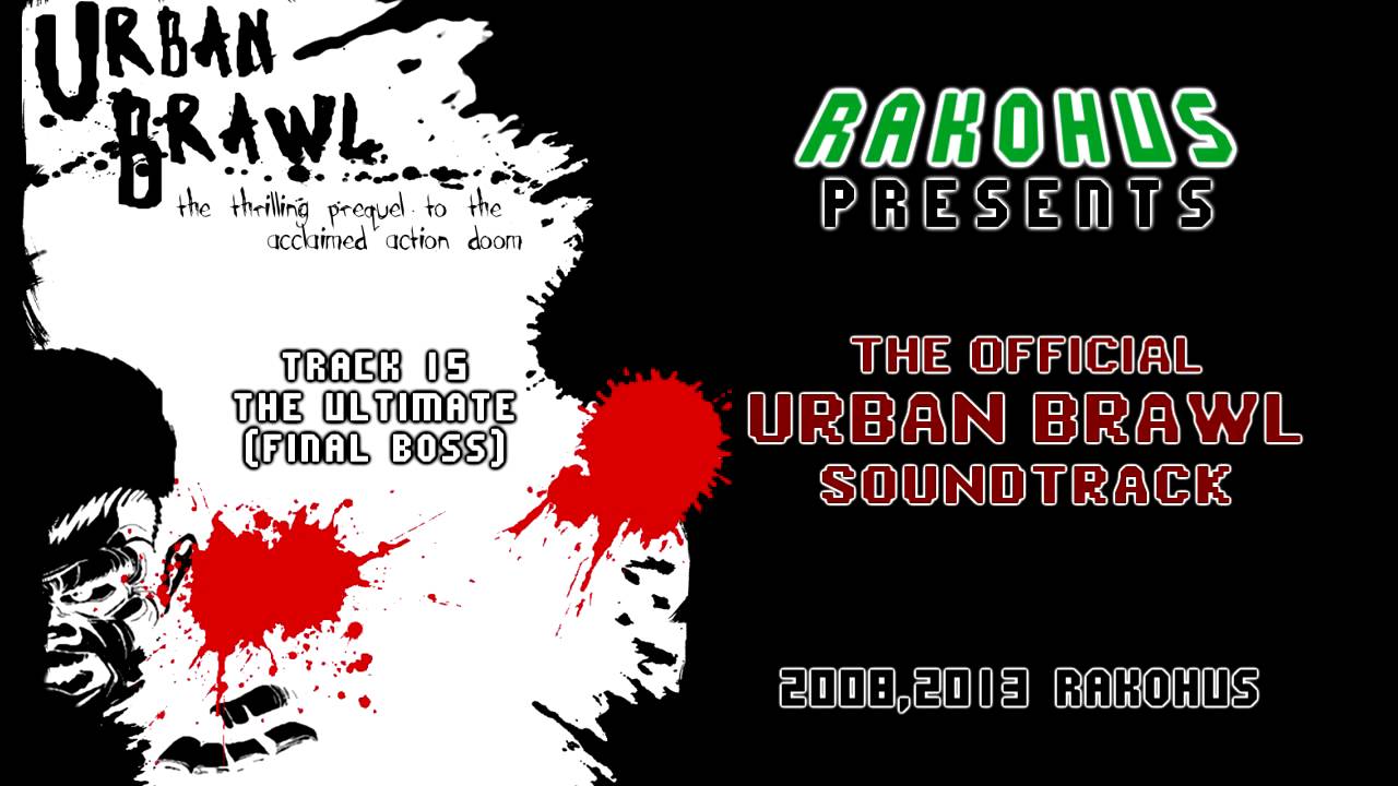 Urban Brawl OST - 15 - The Ultimate (Final Boss) - YouTube