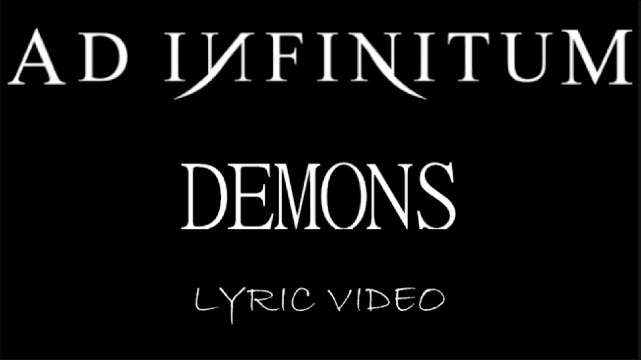 Ad Infinitum - Demons - 2020 - Lyric Video - YouTube