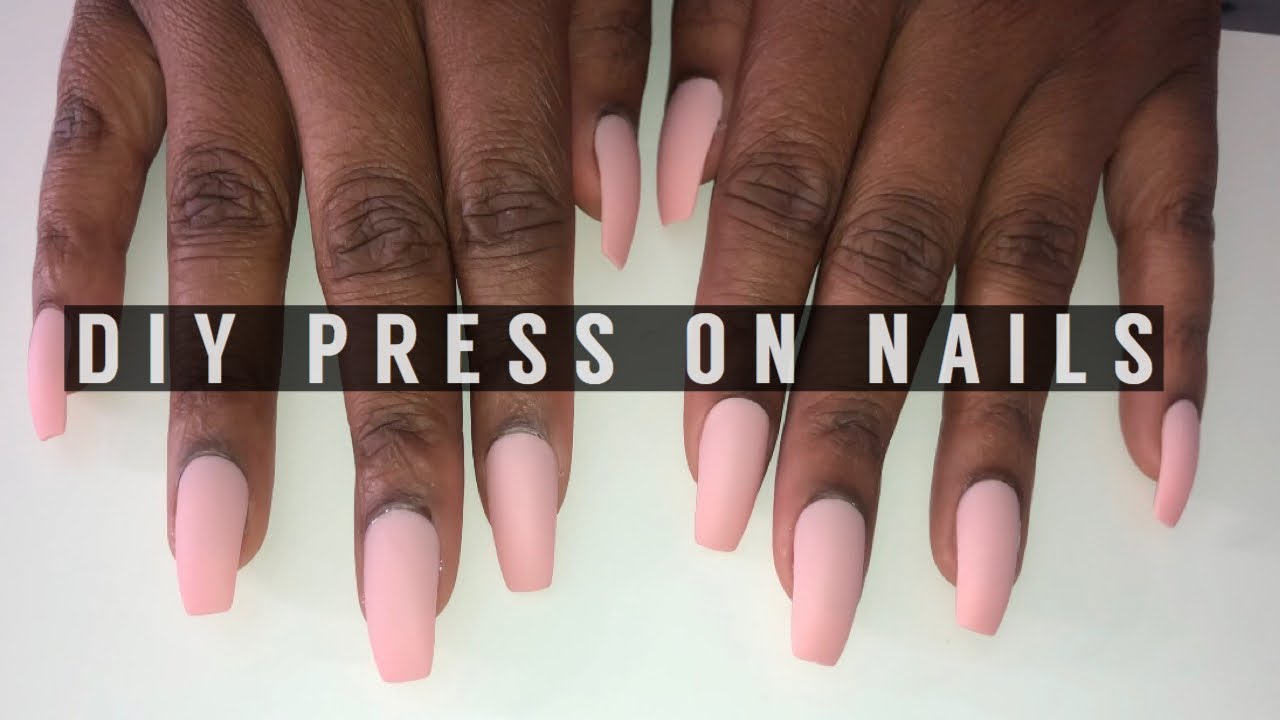 PRESS ON NAILS | Easy and Cheap | In Depth Tutorial - YouTube