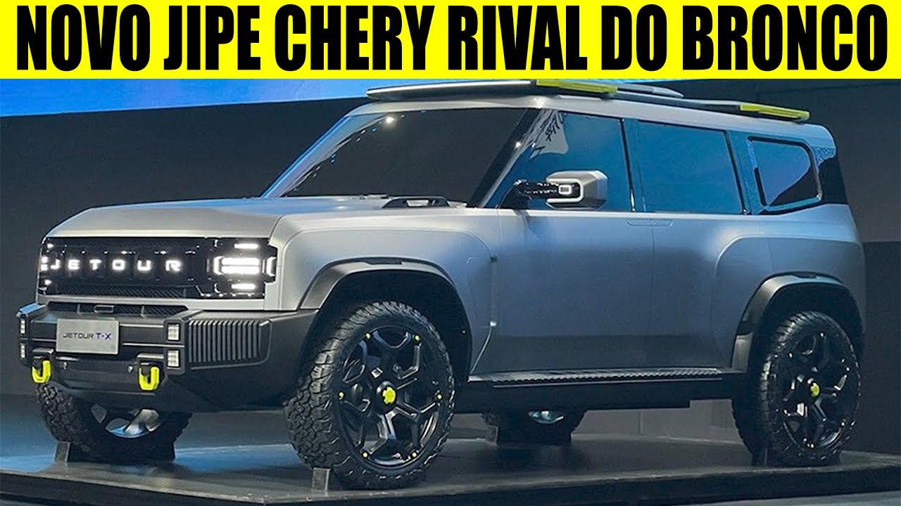 NOVO JIPE CHERY JETOUR-TX SERÁ RIVAL DO FORD BRONCO - YouTube