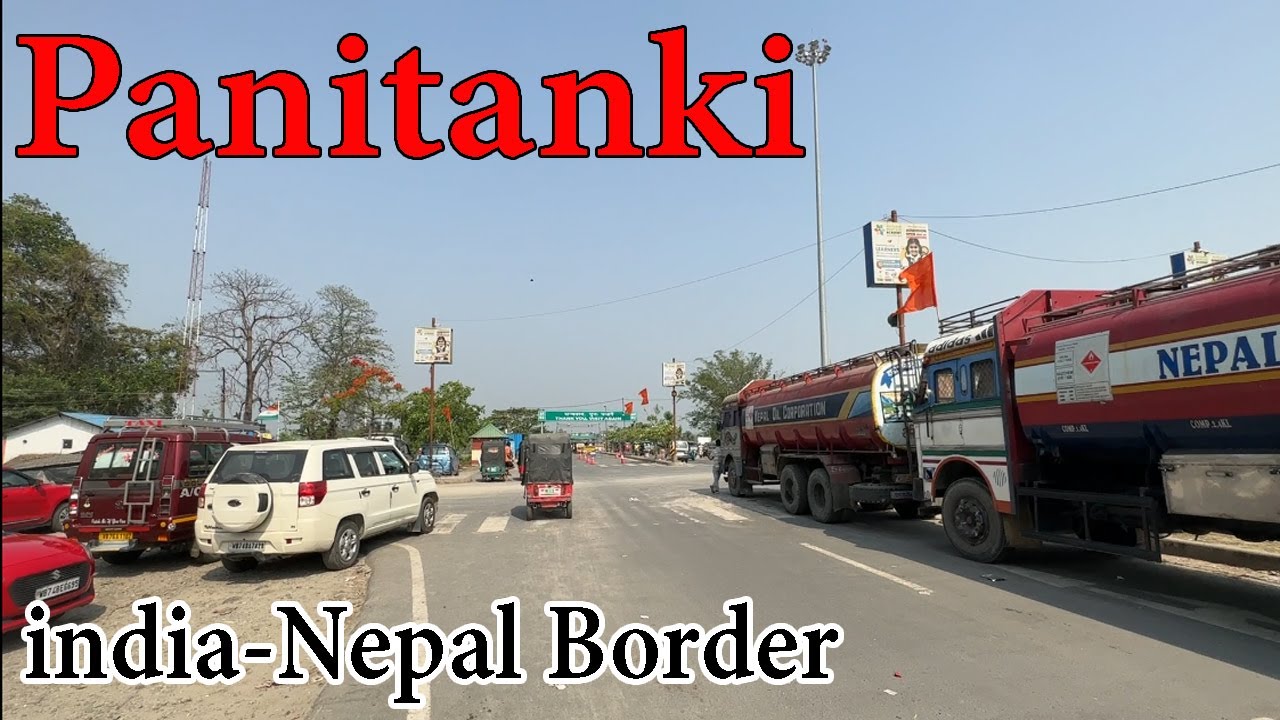 Panitanki Bagdogra india|india-Nepal Border Panitenki|Andia-Napal ...