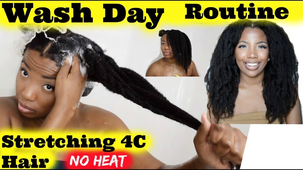 Wash Day Routine - Hair Stretching No Heat - What Lies Beneath the ...