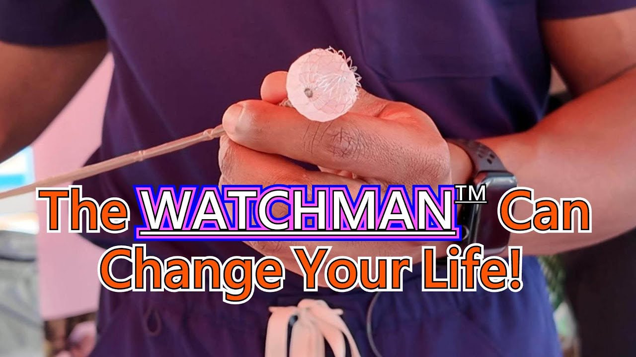The Amazing Benefits of the WATCHMAN™! - YouTube