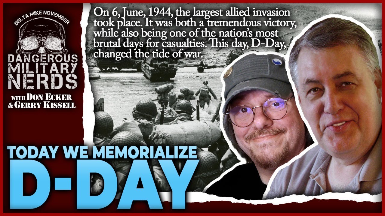 Dangerous Military Nerds | D-Day Special - YouTube