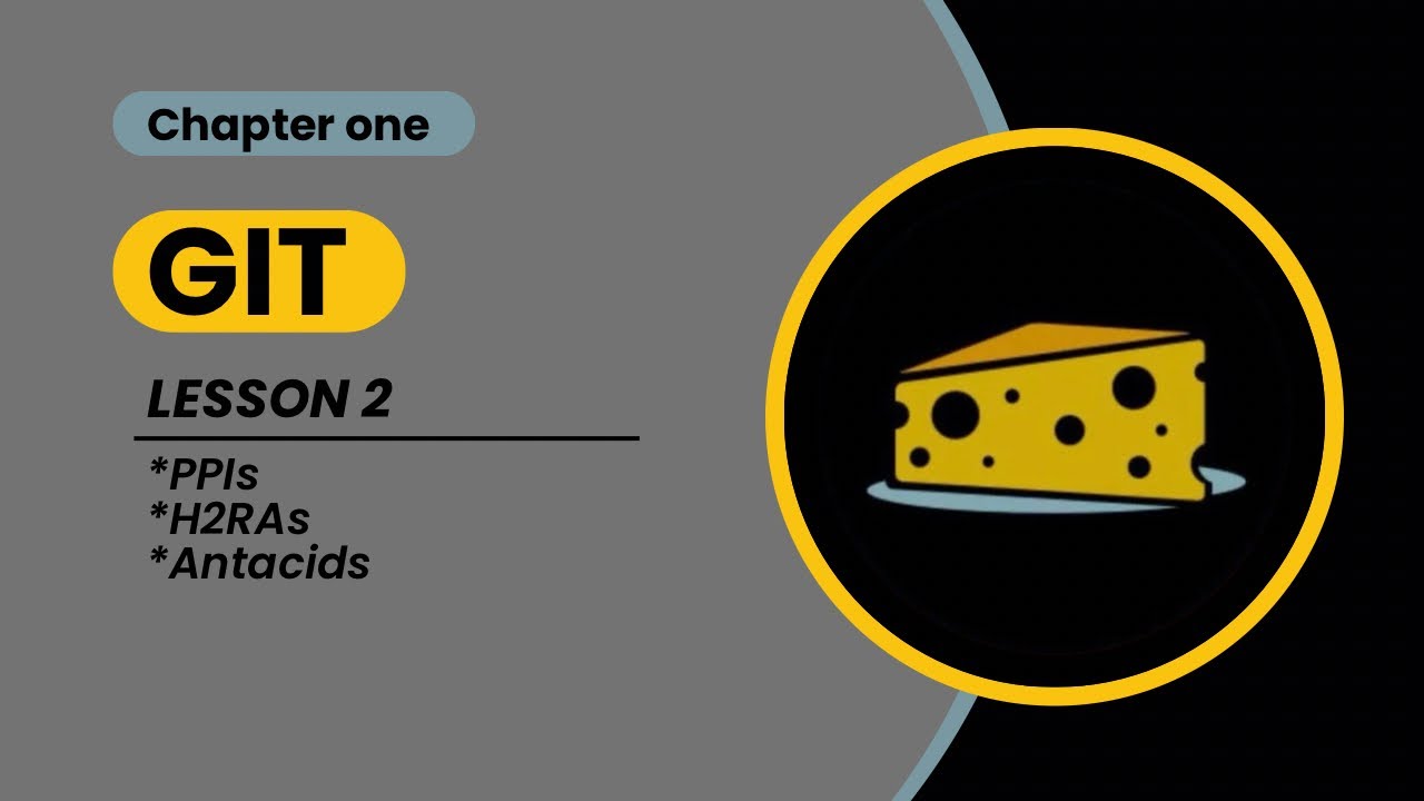 GIT - lesson 2 (PPIs, H2RAs, Antacids) - YouTube