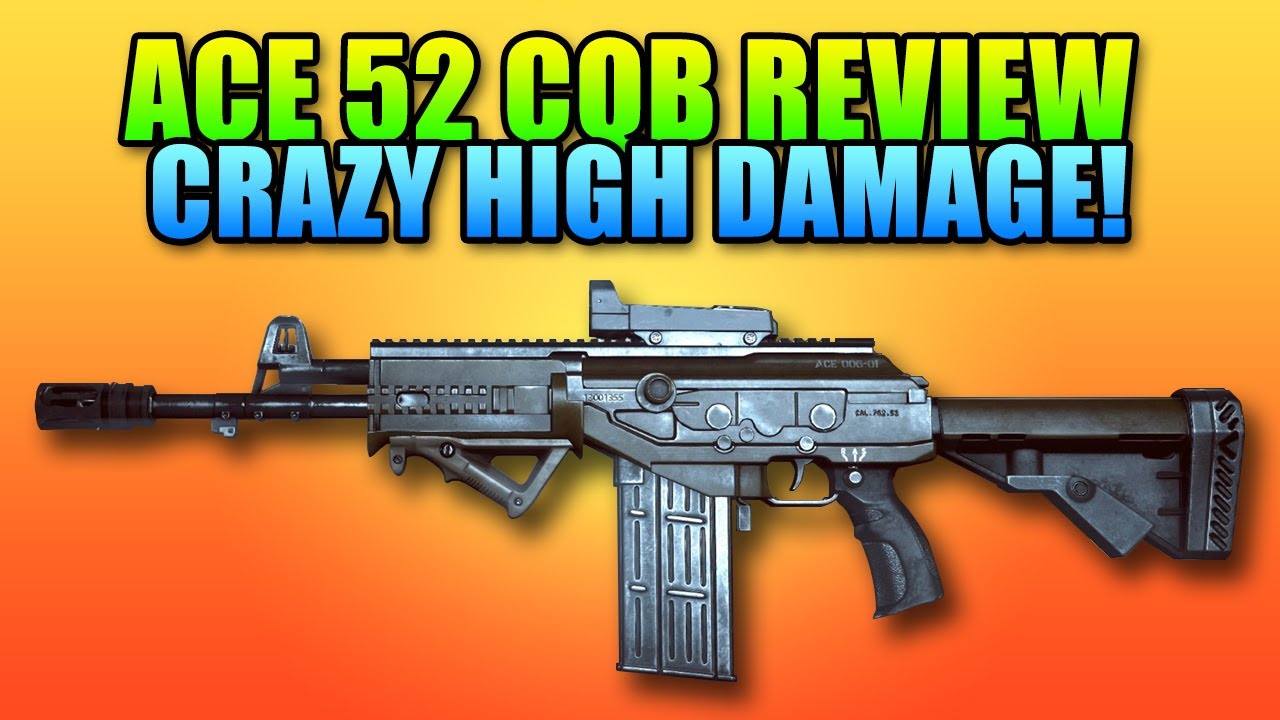 Battlefield 4 ACE 52 CQB Review - Big Big Damage - YouTube