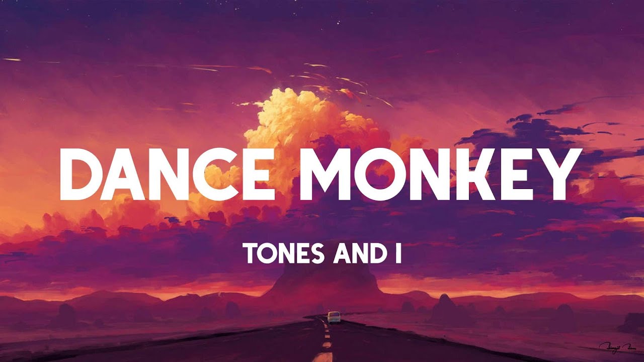Tones And I - Dance Monkey (Lyrics) || Playlist || ZAYN, Gym Class ...