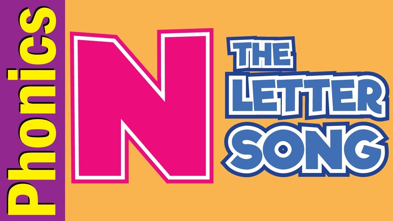 The Letter N Song | Phonics Song | The Letter Song | ESL for Kids | Fun ...