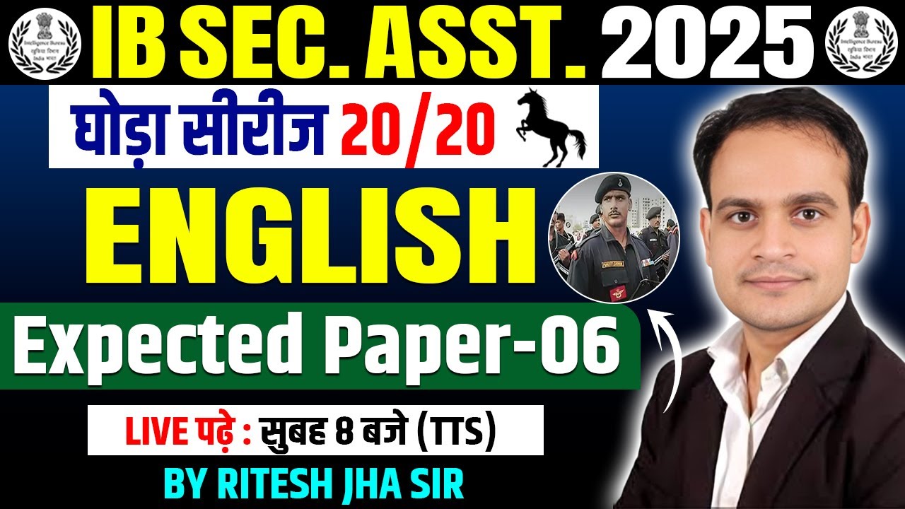 IB Security Assistant 2025 | English | Practice Set-06 | Latest PYQ's ...