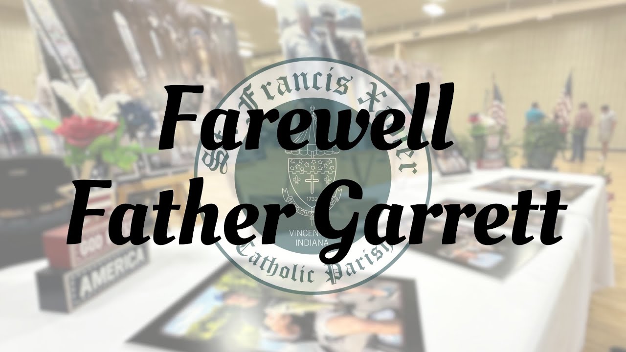 Farewell Gathering for Father Garrett - YouTube
