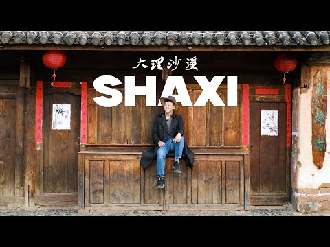 My Favorite Ancient Town in China | Shaxi, Yunnan