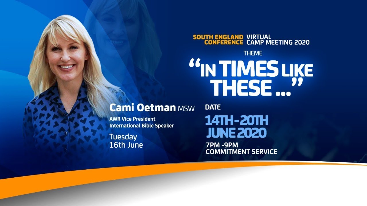 16th June - Evening Commitment Service - Cami Oetman - SEC Virtual Camp ...