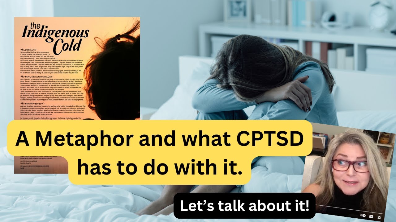 The Indigenous Cold, Complex PTSD, and My Experience with Both - YouTube