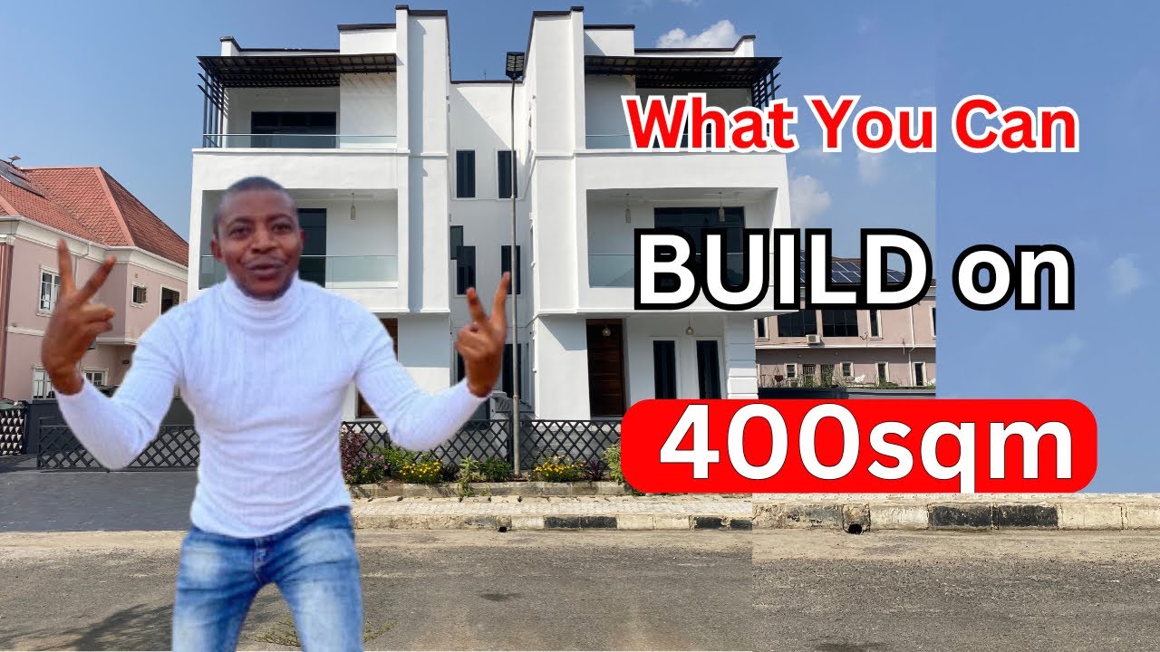 UNBELIEVABLE! What you can build on a 400sqm plot in Lekki, Lagos will ...