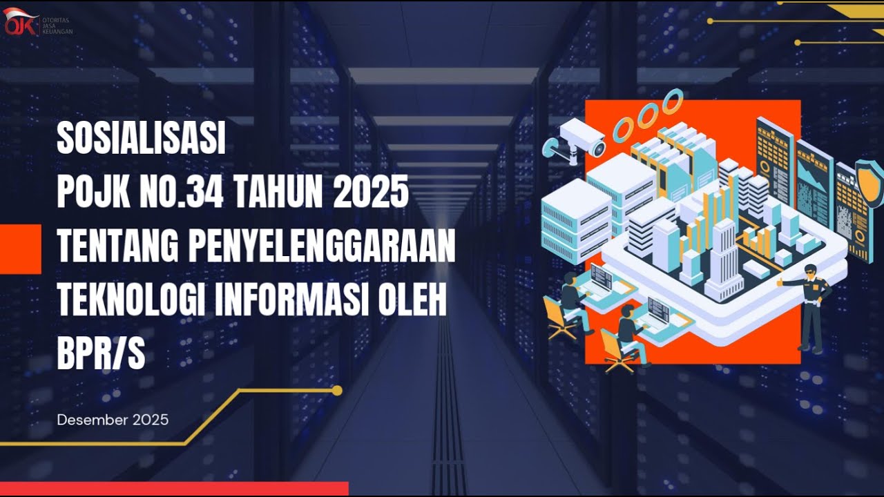 Sosialisasi POJK No 34 Tahun 2025 dan PADK Nomor 43/PADK.03/2025 - YouTube