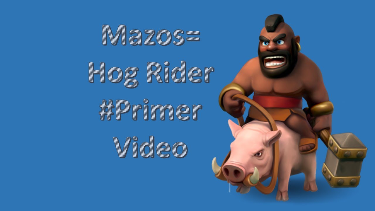 Hog Ridaaah - Mazos Variados - Clash royale - YouTube