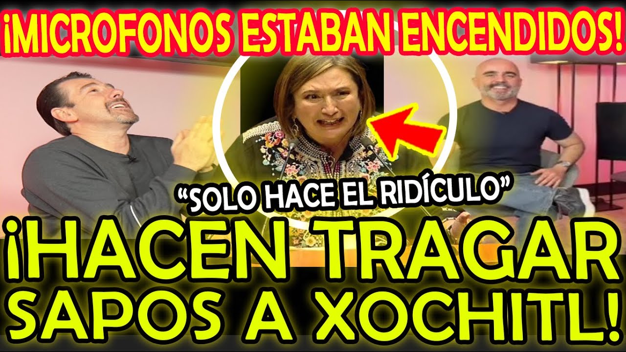 ¡EN CADENA NACIONAL HACEN TRAGAR SAPOS A XOCHITL! - YouTube