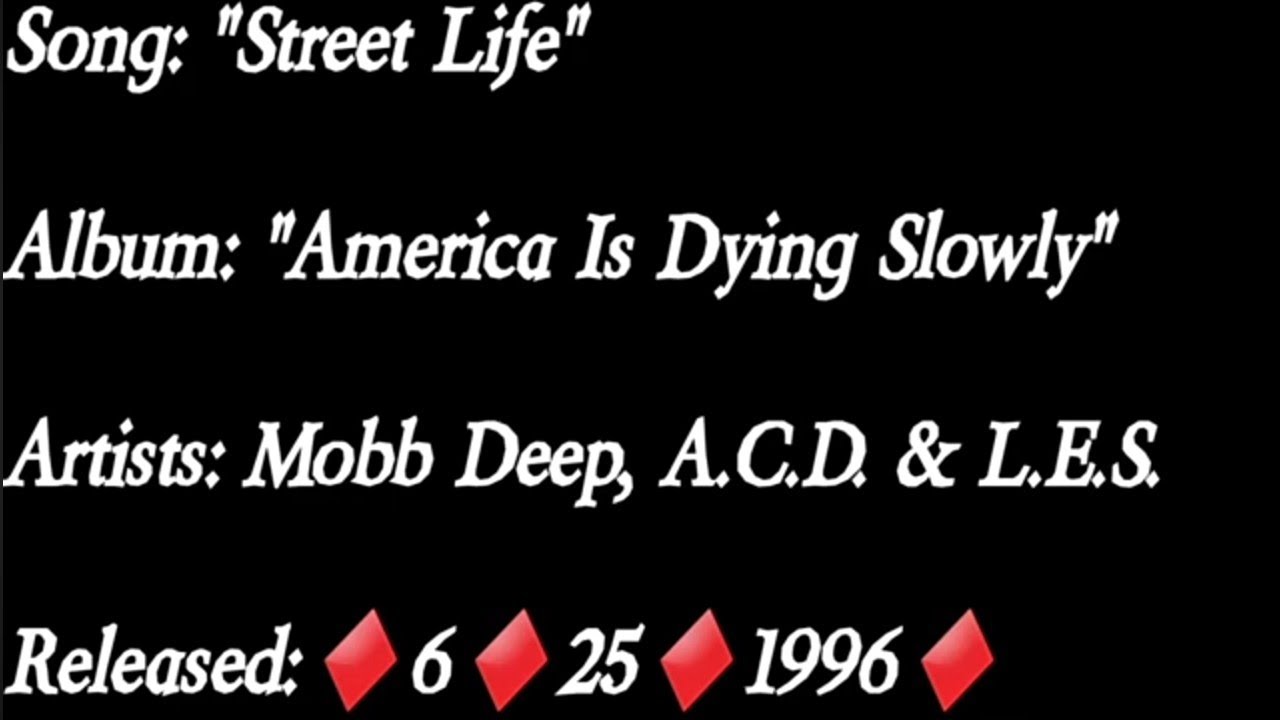 Mobb Deep - Street Life Ft. A.C.D. & L.E.S. (Lyrics)*EXPLICIT - YouTube