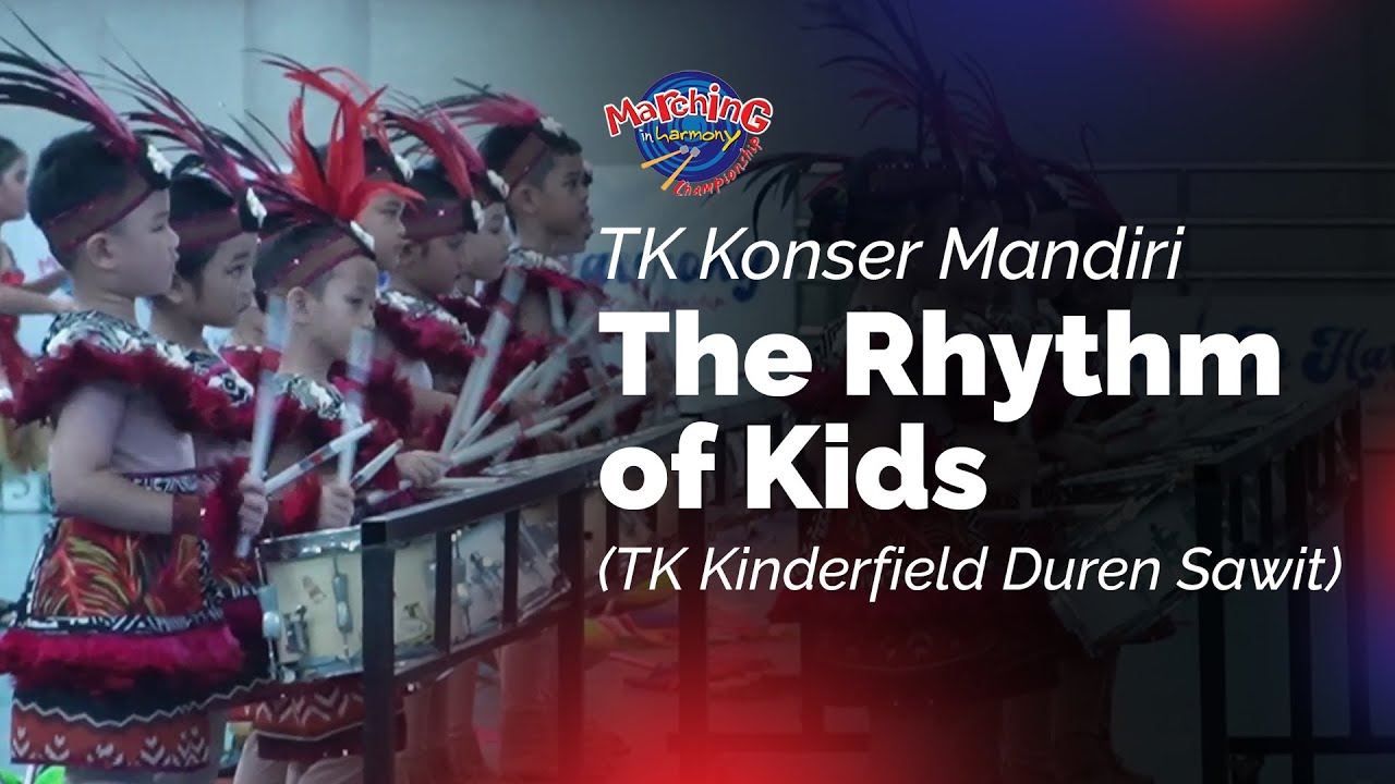 The Rhythm of Kids - TK Konser Mandiri | MARCHING IN HARMONY 2025 - YouTube