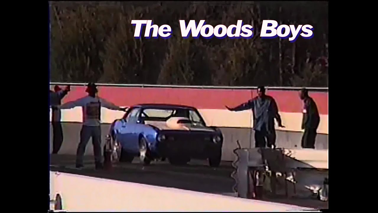 The Woods Boys at Piedmont Dragway - YouTube