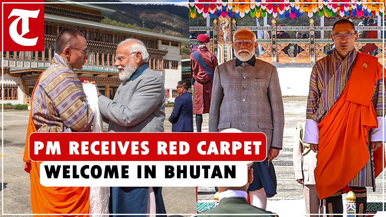 PM Modi arrives in Bhutan on two-day State visit; receives red carpet ...