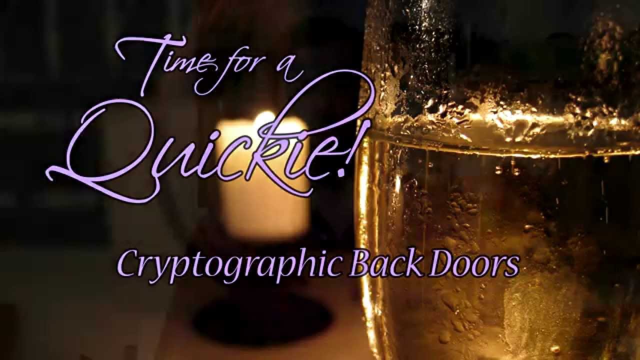 Quickie: Cryptographic Back Doors - YouTube