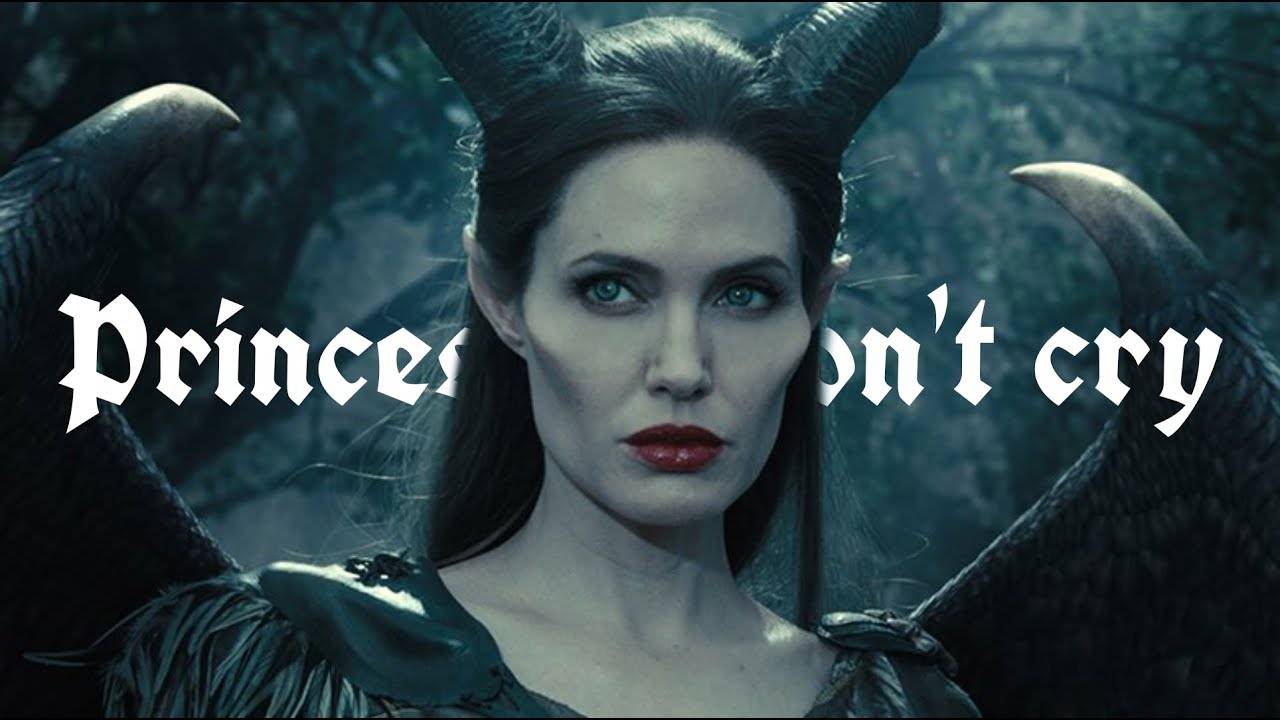 MALEFICENT || Princesses don't cry - YouTube