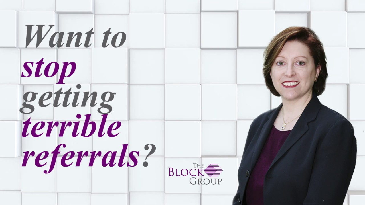 Want to stop getting terrible referrals? - YouTube