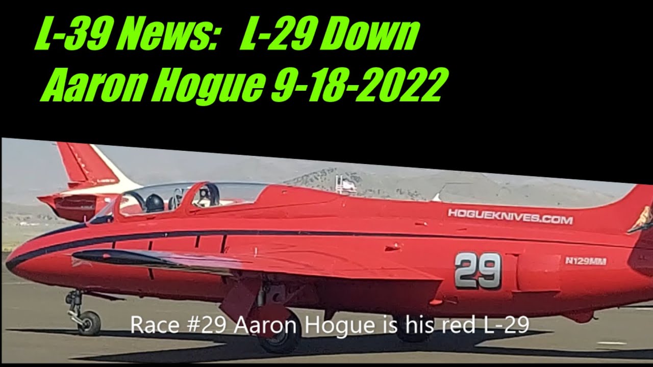 L-39 News: Aaron Hogue L-29 Jet Crash Reno-Stead Air Races Jet Class ...