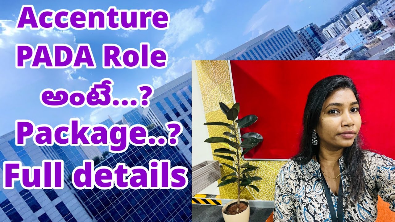 Accenture | PADA Role | Package Details | Telugu #trending #viral # ...