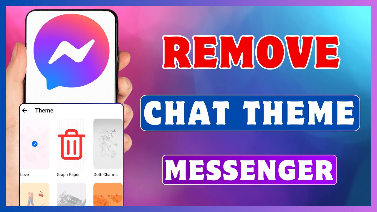How To Remove Theme In Messenger | Delete Theme On Facebook Messenger ...