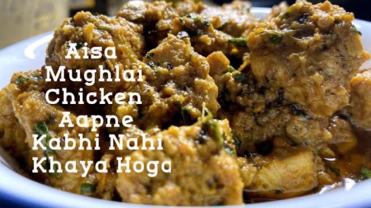 MUGHLAI CHICKEN HANDI | Chicken handi recipe | boneless chicken gravy ...