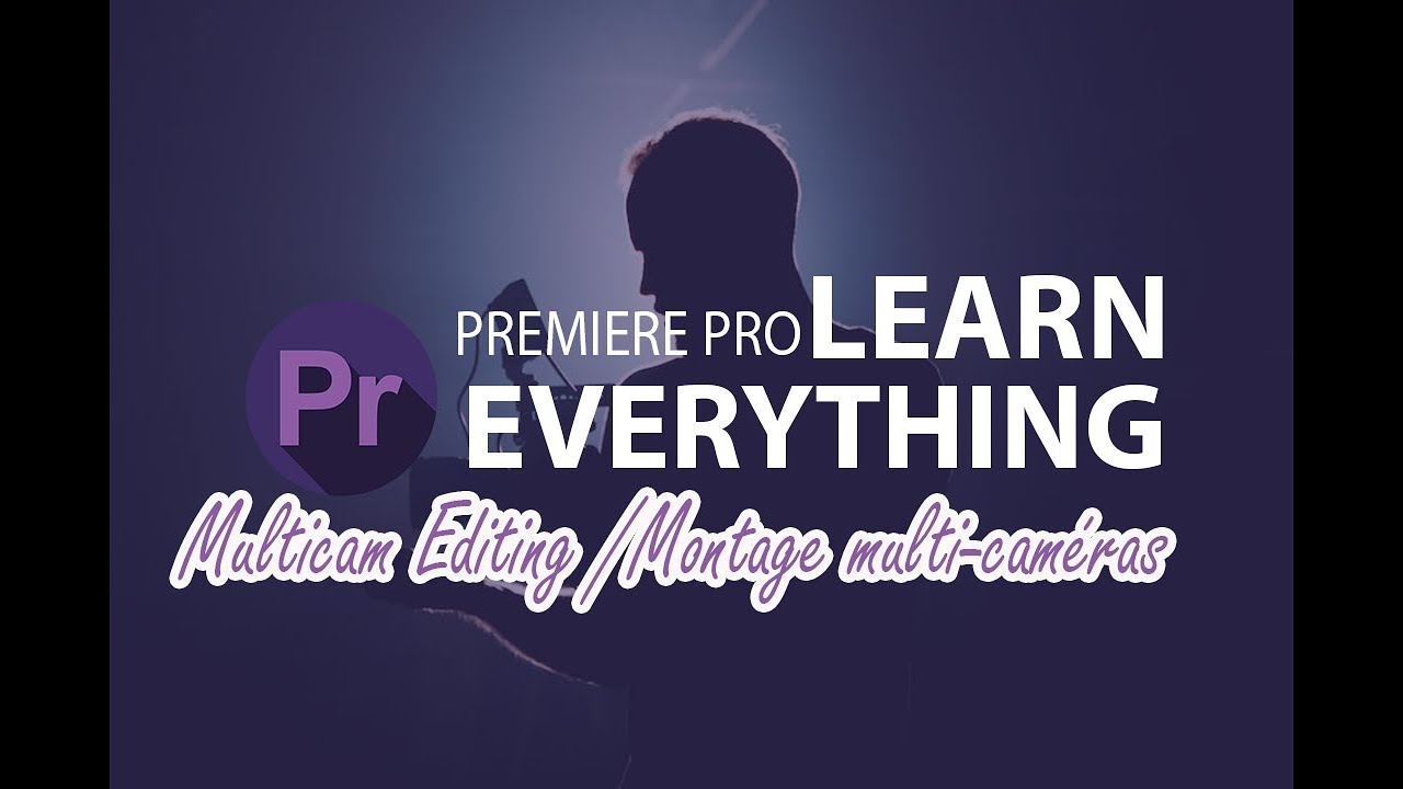 PREMIERE PRO: Multicam editing - YouTube