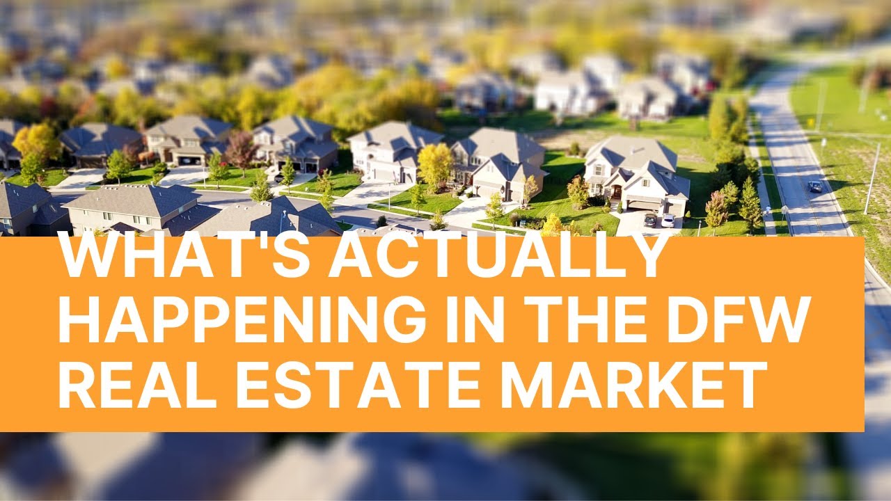 The REAL STORY About the DFW Real Estate Market - YouTube