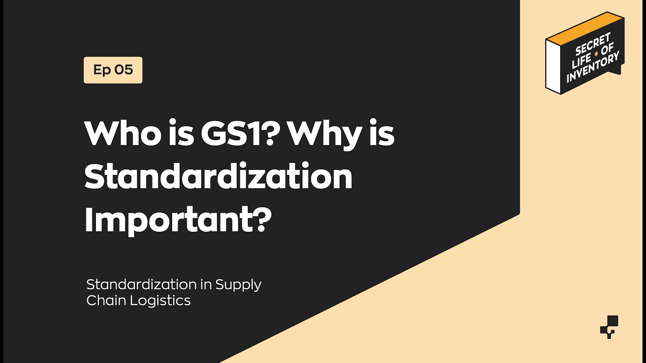 Who is GS1? Why is Standardization Important for Businesses? | Secret ...