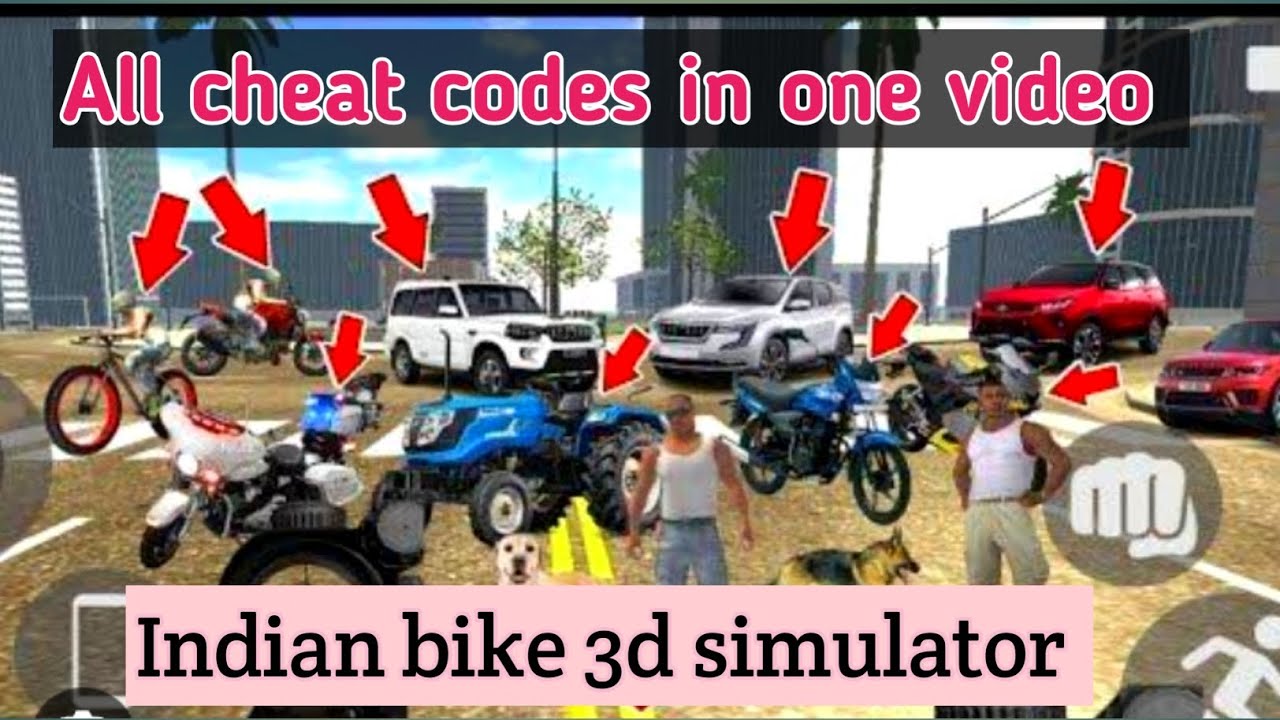 Indian bike 3d simulator all cheat codes in one video only 8 minutes ...