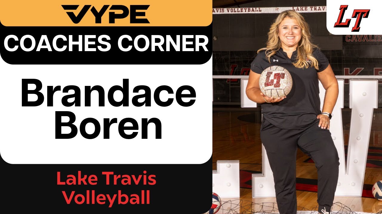VYPE Coaches Corner | Lake Travis High School Volleyball Coach Brandace ...