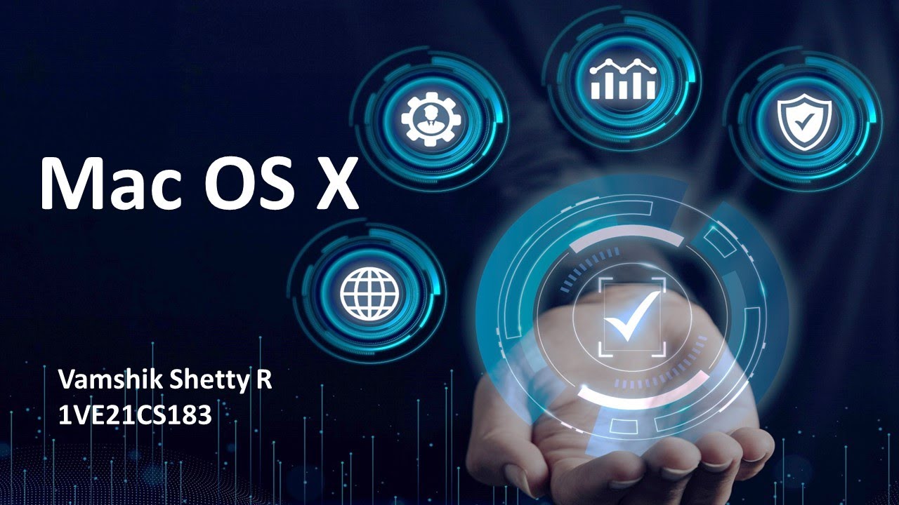 Mac OS X | Operating System | SVCE Bengaluru - YouTube