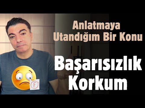 Başarısızlık Korkusu Nasıl Yenilir?