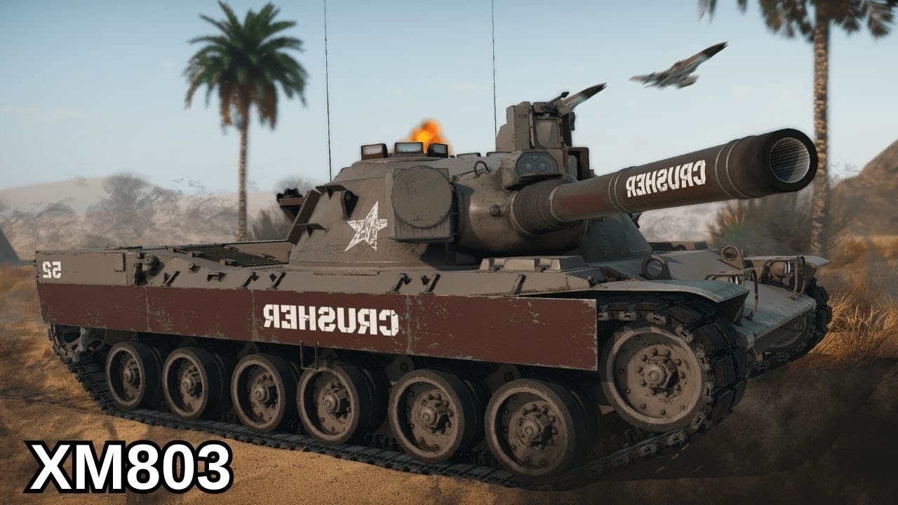 War Thunder - XM803 - YouTube