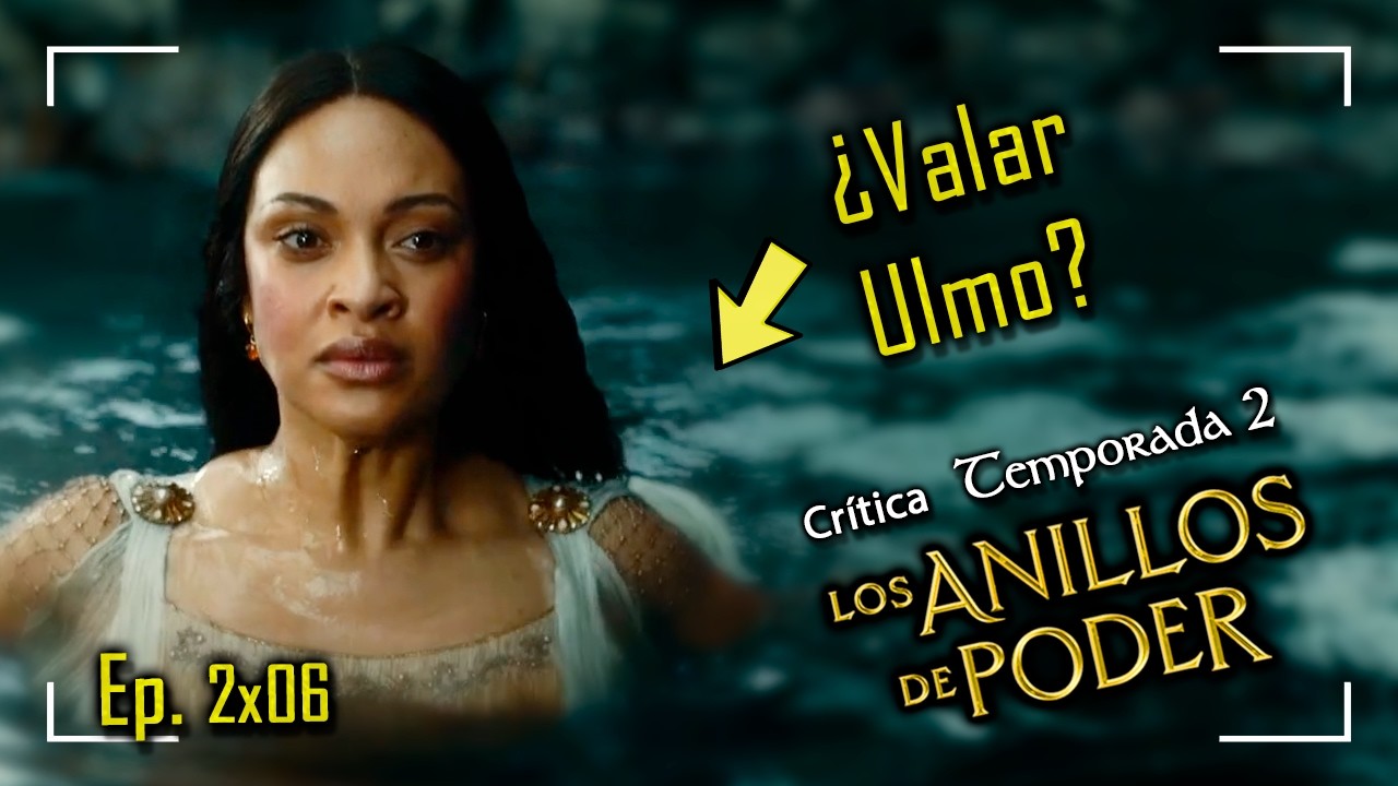💦 ¿Ulmo, el VALAR del agua?! 💍 Crítica Ep 6 | Los Anillos de Poder ...