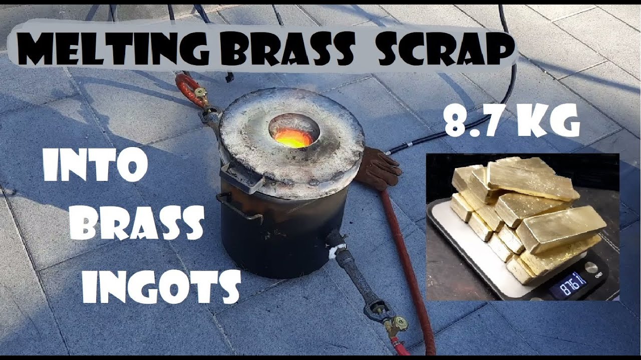 Melting Brass scrap into brass Ingots 8 7kg - YouTube