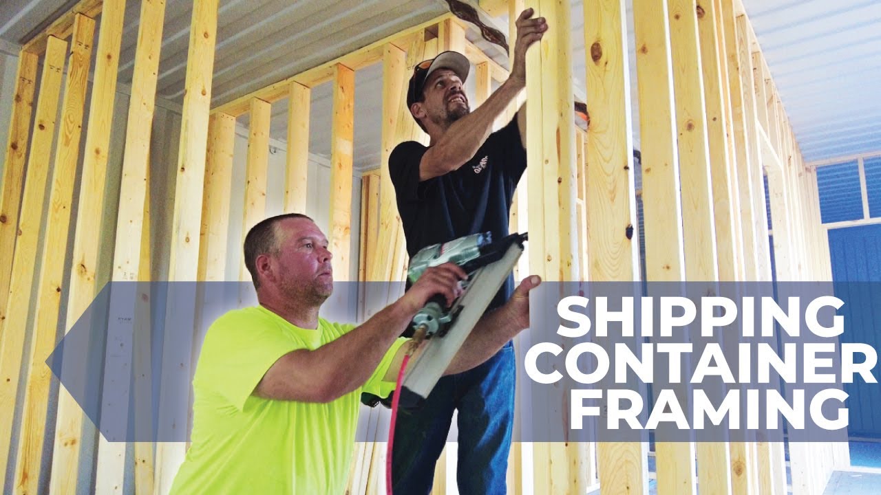 Interior framing of our shipping container home - YouTube