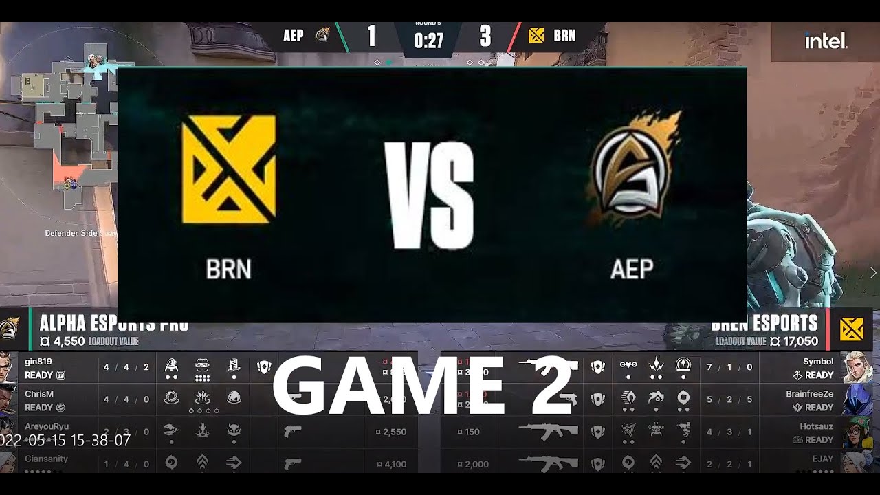 ALPHA ESPORTS PRO VS BREN ESPORTS | MAP 2 | 2022 VCT Stage 2 ...