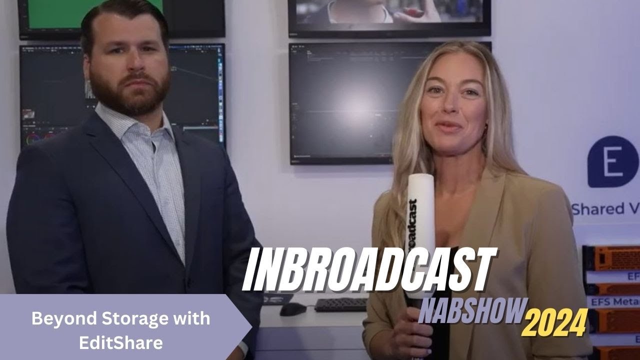 Beyond Storage with EditShare at NAB Show 2024 - YouTube