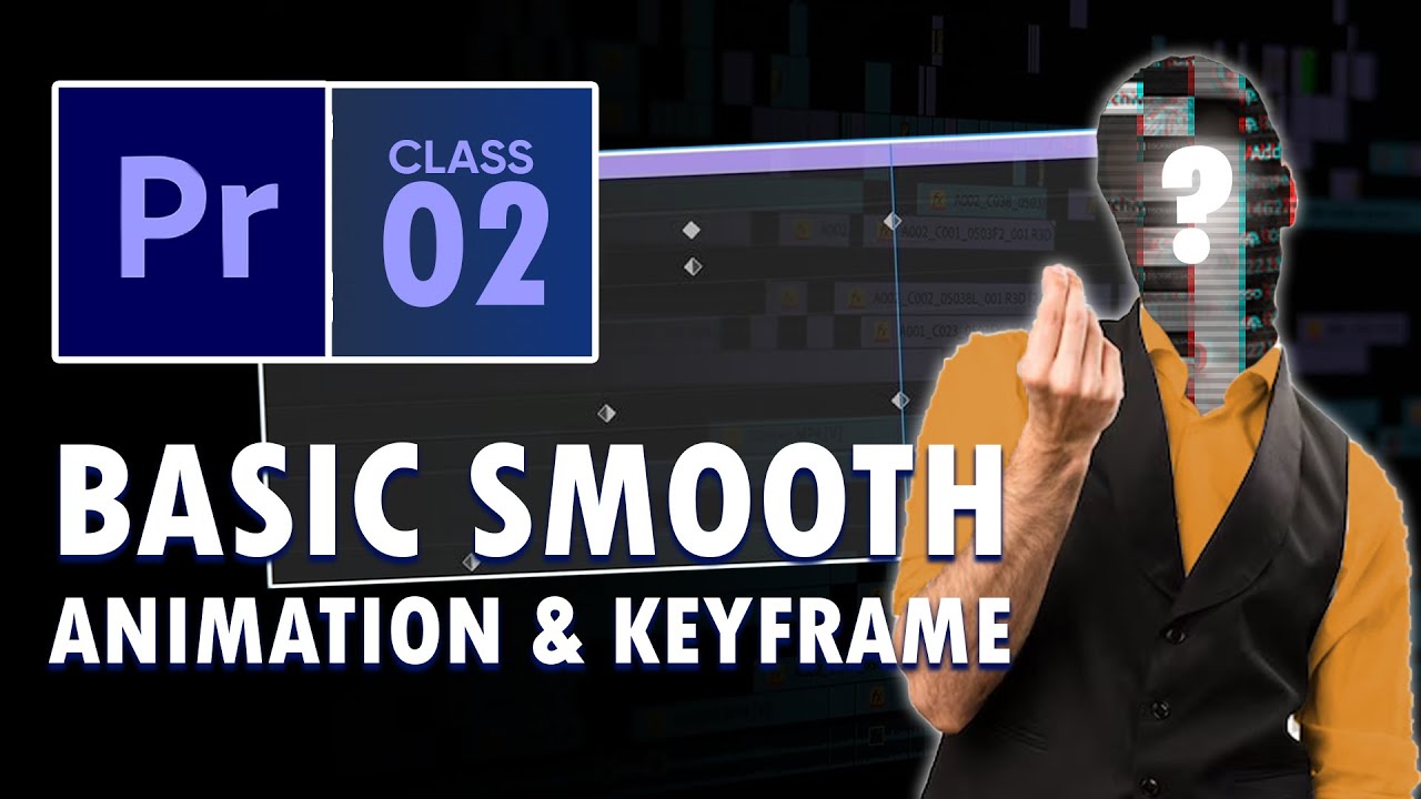 Basic Details about Smooth animation and keyframe in Premier pro 2024 ...