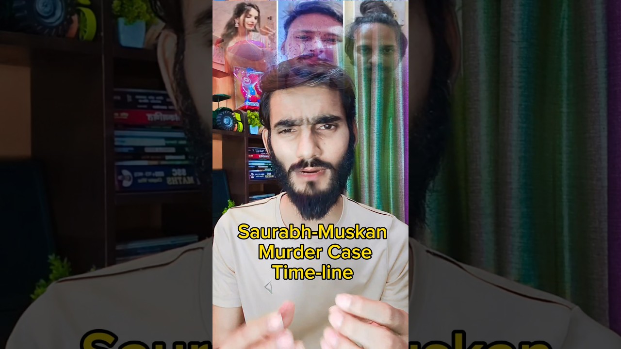 Saurabh Muskan Murder Time Line #Saurabhmuskan #saurabhmurdercasemeerut ...