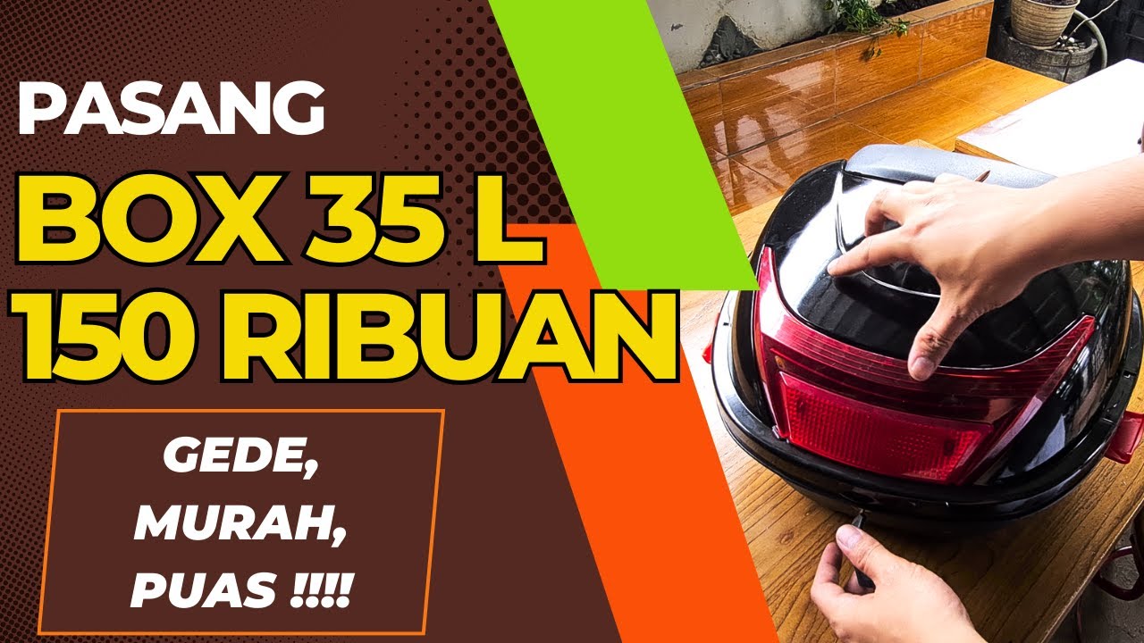 BOX MOTOR MURAH 35 LITER 150 RIBUAN | BAGUS GAK??? - YouTube